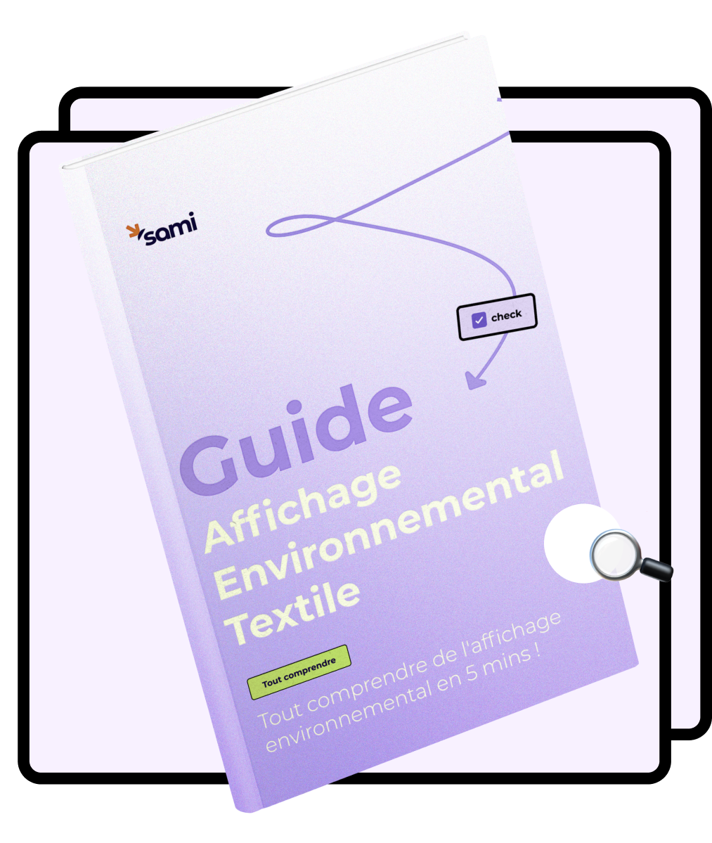 [Guide Sami ] Affichage environnemental textile